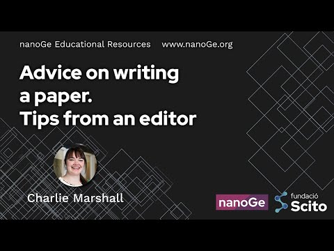 Advice on writing a paper. Tips from an editor - nanoge educational ...