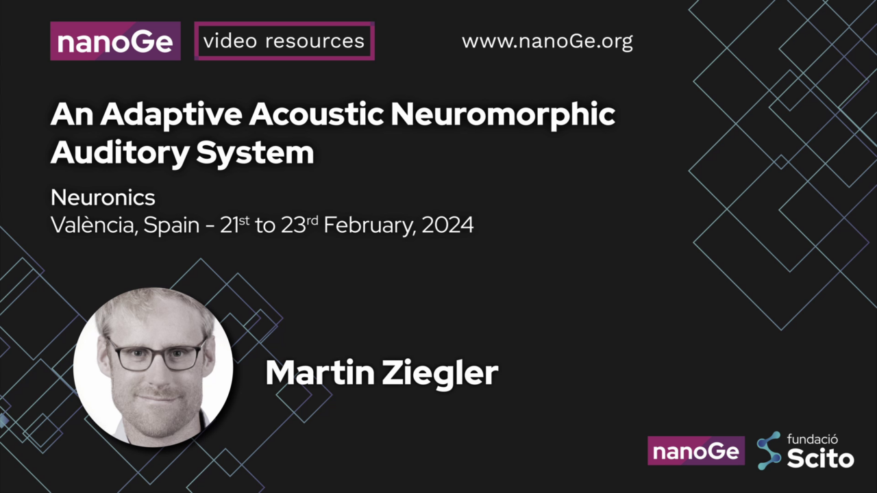 An Adaptive Acoustic Neuromorphic Auditory System - nanoge video resources
